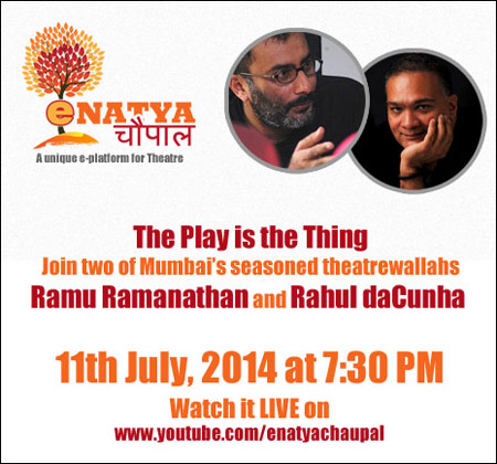 'The Play is the Thing'... Join two of Mumbai's seasoned theatrewallahs ...