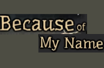 BECAUSE OF MY NAME English Play/Drama - www.MumbaiTheatreGuide.com