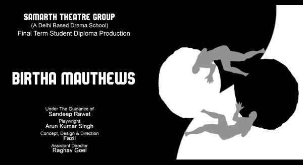 BIRTHA MAUTHEWS English Play/Drama - www.MumbaiTheatreGuide.com