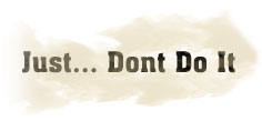 Just... Dont Do It play review , English play review - www ...