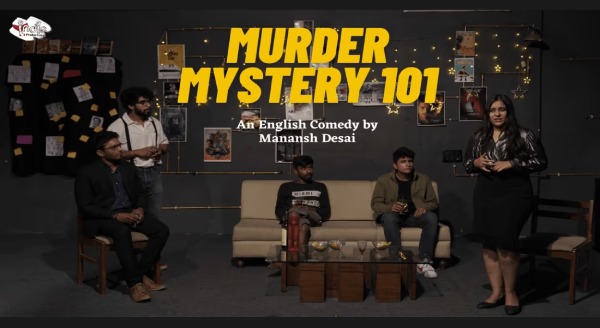 MURDER MYSTERY 101 English Play/Drama - www.MumbaiTheatreGuide.com
