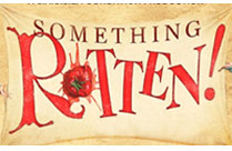 SOMETHING ROTTEN English Play/Drama - www.MumbaiTheatreGuide.com