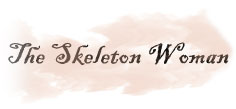 The Skeleton Woman English Play/Drama - www.MumbaiTheatreGuide.com