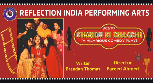 CHANDU KI CHACHI (REFLECTION INDIA PERFORMING ARTS) Hindi Play/Drama ...