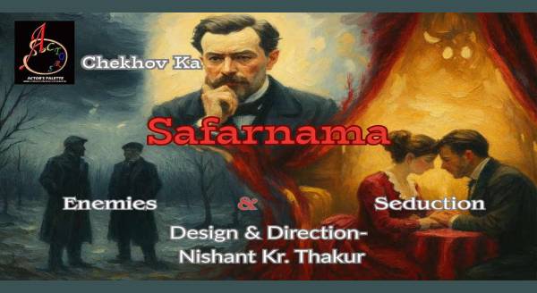 CHEKHOV KA SAFARNAMA Hindi Play/Drama - www.MumbaiTheatreGuide.com