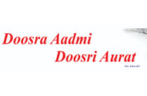 DOOSRA AADMI DOOSRI AURAT Hindi Play/Drama - www.MumbaiTheatreGuide.com