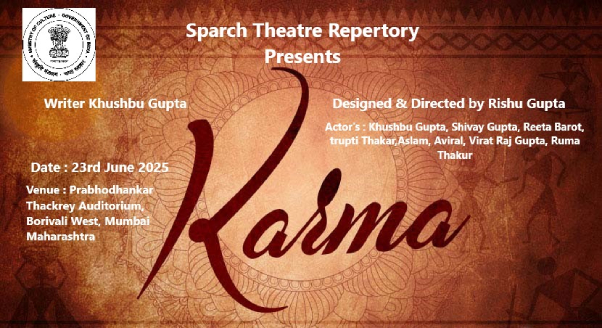 KARMA (RISHU GUPTA) Hindi Play/Drama - www.MumbaiTheatreGuide.com