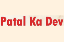 PATAL KA DEV Hindi Play/Drama - www.MumbaiTheatreGuide.com