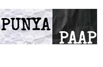 PUNYA-PAAP Hindi Play/Drama - www.MumbaiTheatreGuide.com