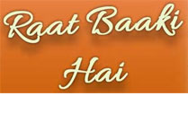 RAAT BAAKI HAI Hindi Play/Drama - www.MumbaiTheatreGuide.com