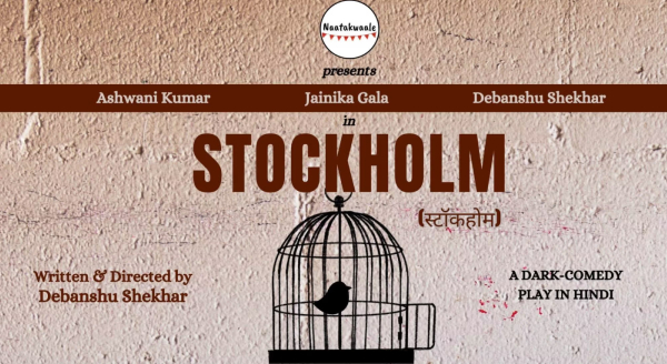 STOCKHOLM Hindi Play/Drama - www.MumbaiTheatreGuide.com
