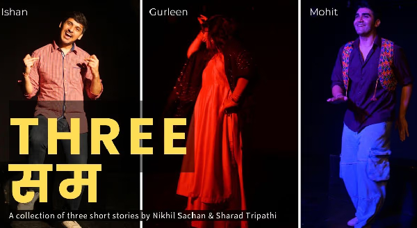 THREE SUM Hindi Play/Drama - www.MumbaiTheatreGuide.com