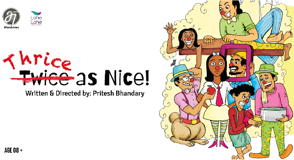 THRICE AS NICE Hindi Play/Drama - www.MumbaiTheatreGuide.com