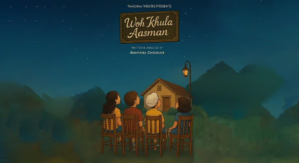 WOH KHULA AASMAN Hindi Play/Drama - www.MumbaiTheatreGuide.com