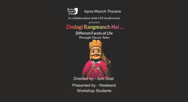 ZINDAGI RANGMANCH HAI Hindi Play/Drama - www.MumbaiTheatreGuide.com
