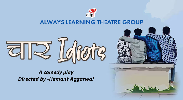 4 IDIOTS Hindustani Play/Drama - www.MumbaiTheatreGuide.com
