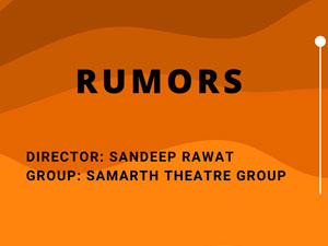 RUMORS English Play/Drama - www.MumbaiTheatreGuide.com