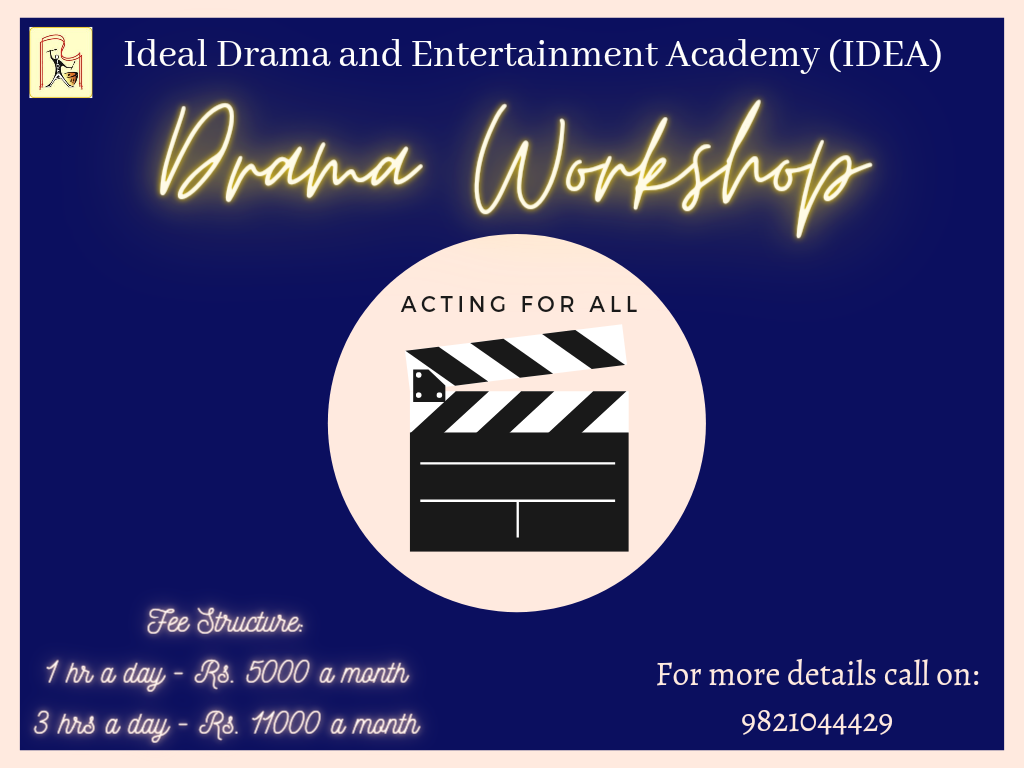 Acting Workshop - Theatre Workshop by Ideal Drama and Entertainment ...