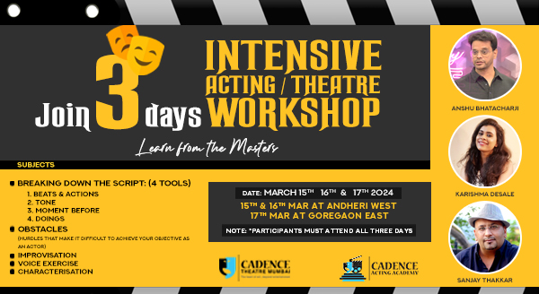 3 DAYS INTENSIVE ACTING THEATRE WORKSHOP - Theatre Workshop by CADENCE ...