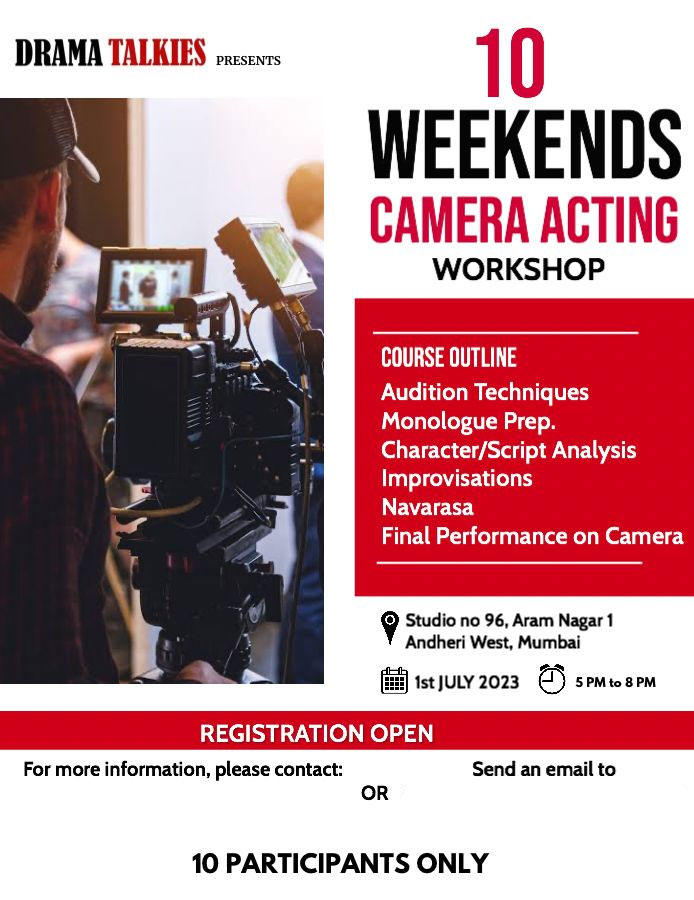 10 WEEKENDS CAMERA ACTING WORKSHOP - Theatre Workshop by DRAMA TALKIES :: www.MumbaiTheatreGuide.com