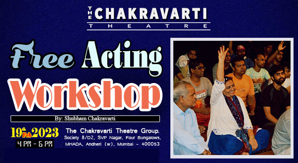 Free Acting Workshop - Theatre Workshop by The Chakravarti Theatre ...