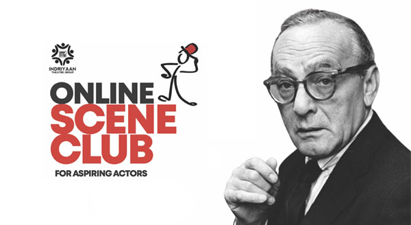 Online Scene Club - Theatre Workshop by INDRIYAAN THEATRE GROUP :: www ...