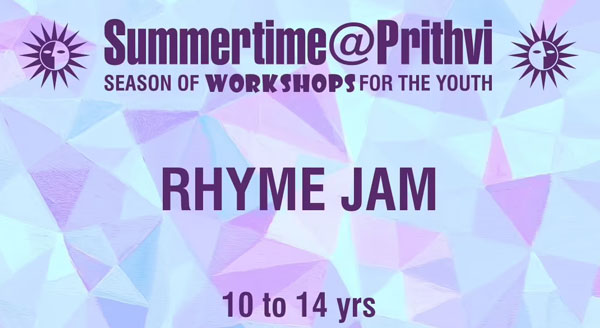 Rhyme Jam - Theatre Workshop by Prithvi Theatre :: www ...